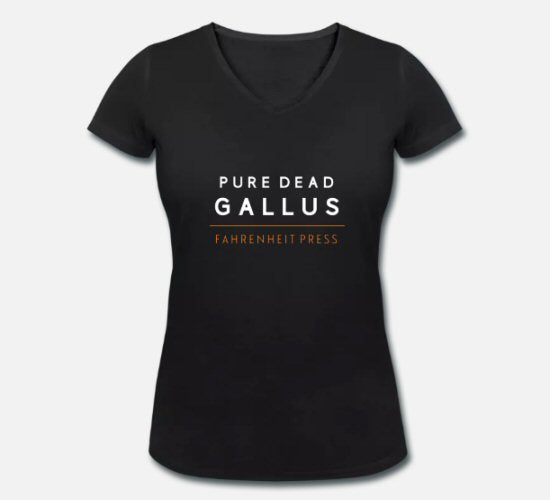 Pure Dead Gallus Limited Edition T-Shirt – Fahrenheit Press